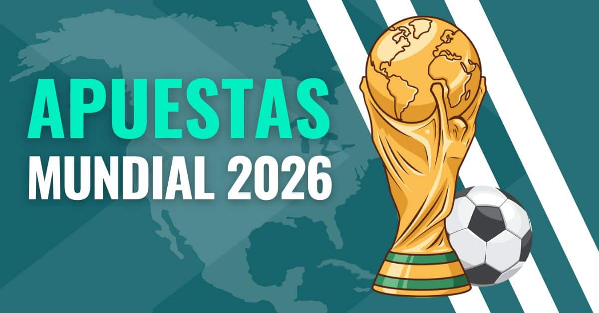 Apuestas Mundial 2026 Cuotas, favoritos y pronósticos